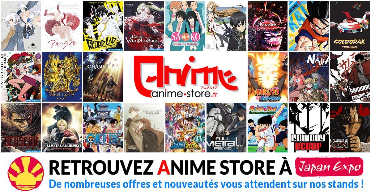 Retrouvez Anime Store à la Japan Expo Paris pour 4 jours exceptionnels ...