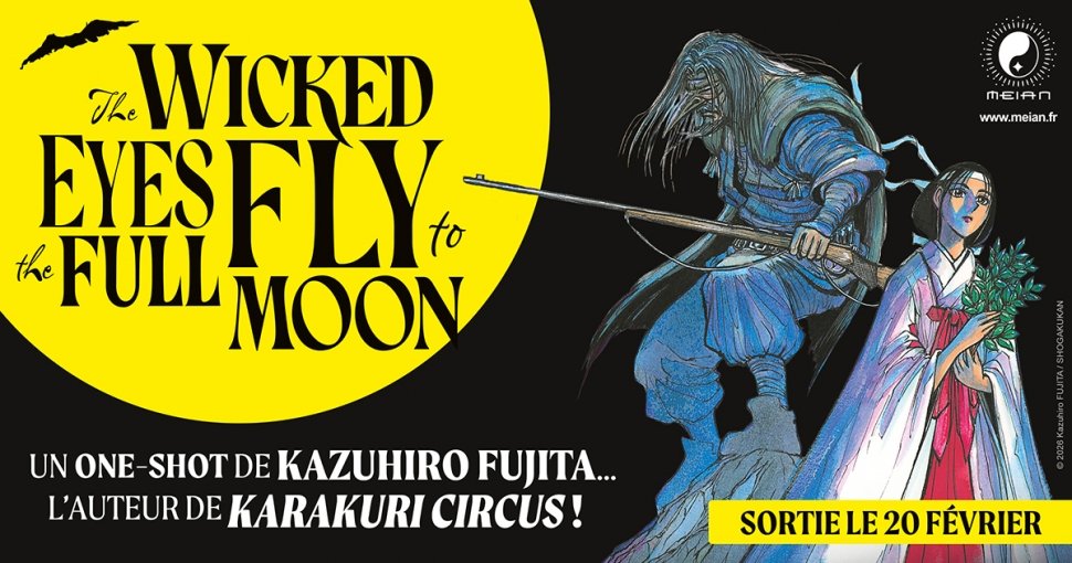Nouvelle Licence Meian : The Wicked Eyes Fly to the Full Moon - Blog ...