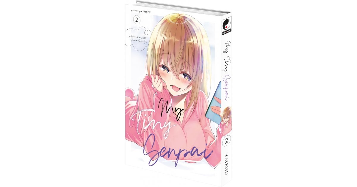 My Tiny Senpai - Tome 02 - Livre (Manga) | Meian : Editeur Manga & Manhwa
