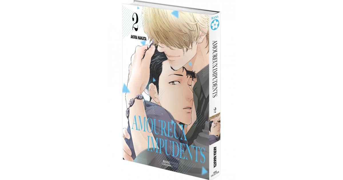 Amoureux Impudents - Tome 02 - Livre (Manga) - Yaoi - Hana Book - Boy's Love - Adumi Nagano ...